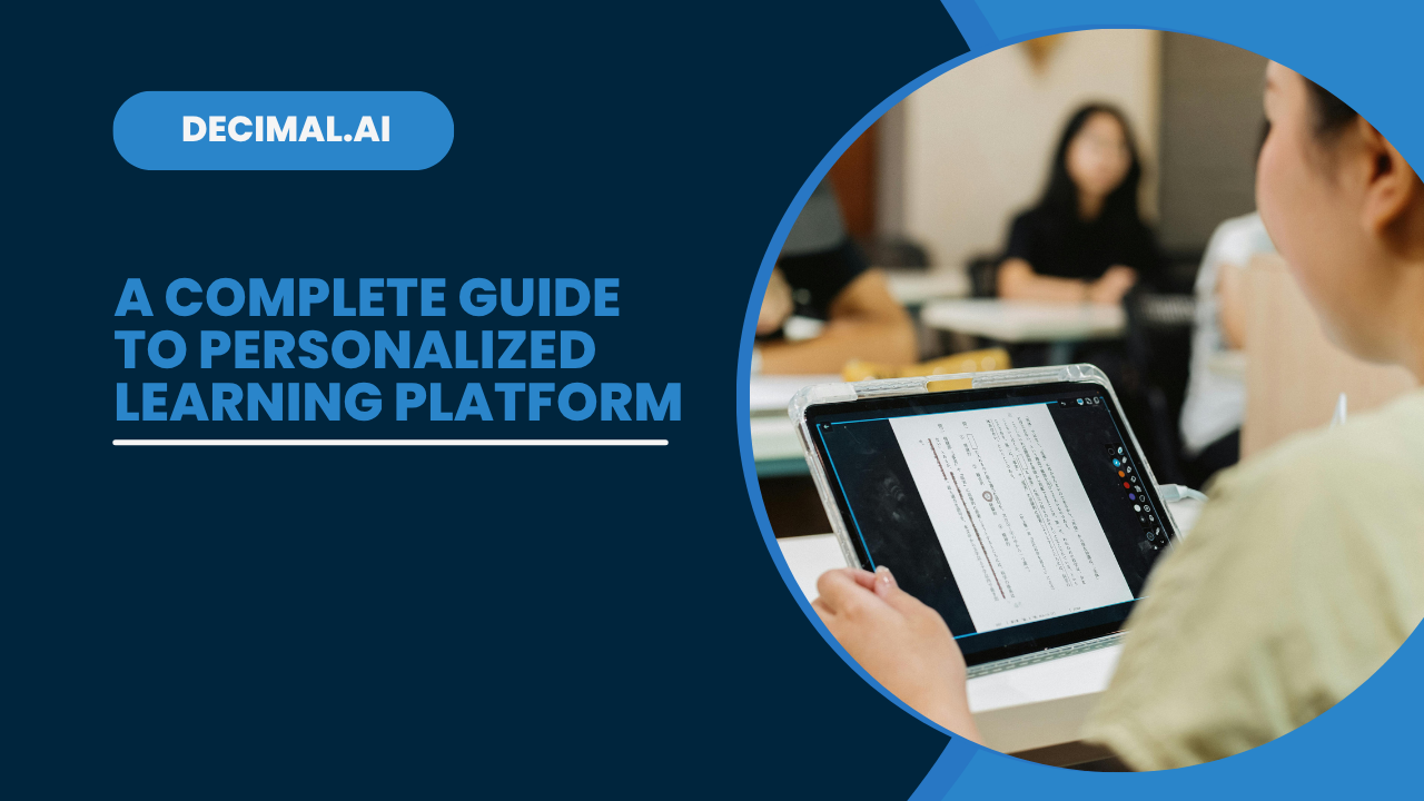 A Complete Guide to Personalized Learning Platform